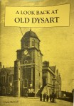 Dysart Trust – Sharing the incredible history of Dysart